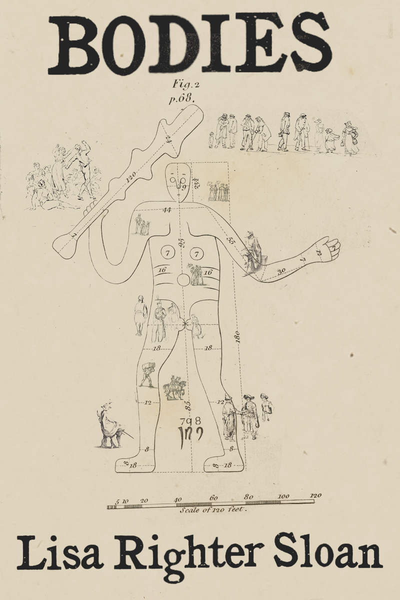 BODIES, by Lisa Righter Sloan - Bottlecap Press